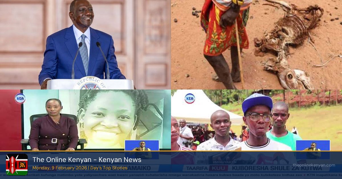 Kenya News - Monday, February 9, 2026 | Daily Summary - The Online Kenyan