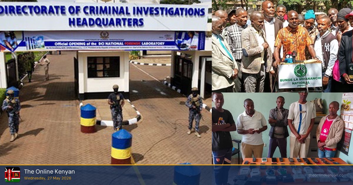 DCI Arrests Bunge La Mwananchi Leader Who Threatened Ruto - May 2026
